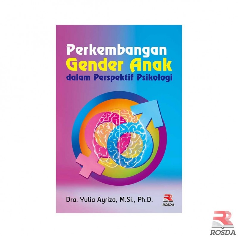 Perkembangan Gender Anak Dalam Perspektif Psikologi | PT Remaja Rosdakarya