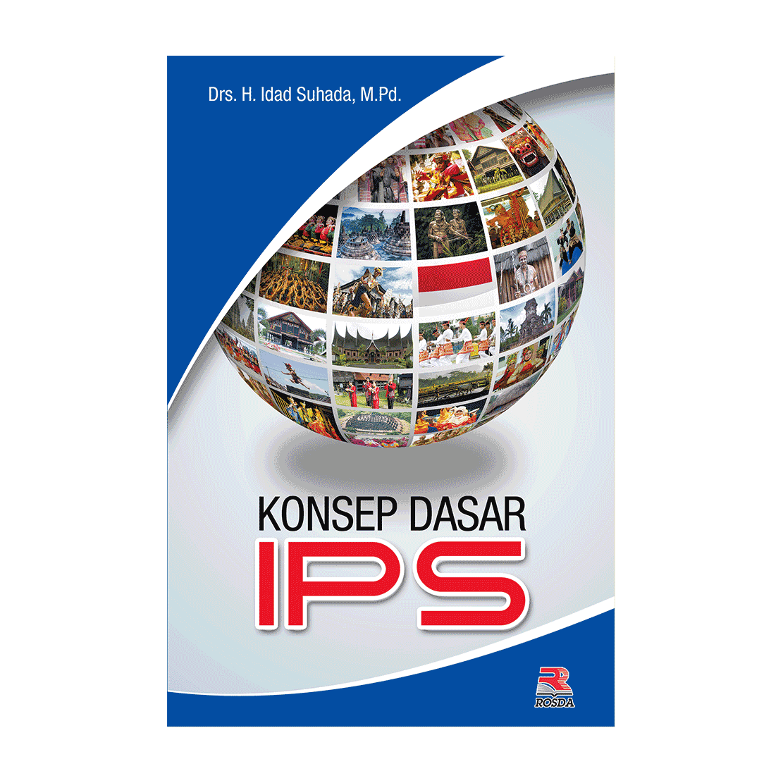 Konsep Dasar IPS | PT Remaja Rosdakarya